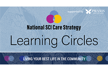 Learning Circles - Praxis Spinal Cord Institute